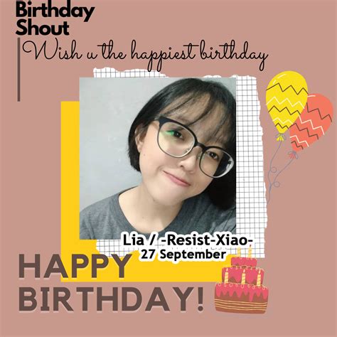 Megaxus Happy Birthday Lia Resist Xiao Tanggal
