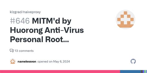 Mitmd By Huorong Anti Virus Personal Root Certificate · Issue 646