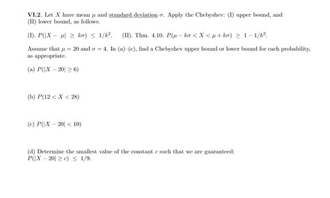Solved VI 2 Let X Have Mean U And Standard Deviation O Chegg Com