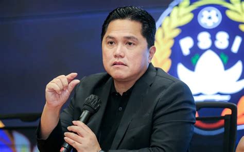 Fifa Restui Erick Thohir Rangkap Jabatan Menpora Dan Ketum Pssi Link