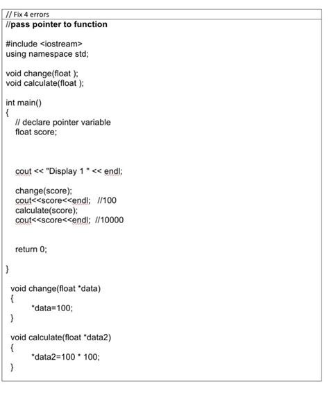 Solved Fix 4 Errors 1pass Pointer To Function Include
