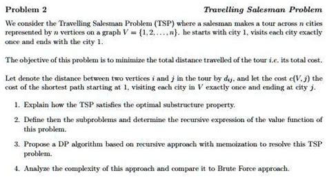SOLVED Problem Travelling Salesman Problem We Consider The Travelling Salesman Problem TSP