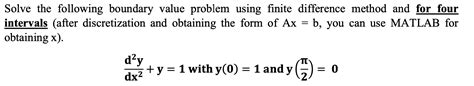 Solved Solve The Following Boundary Value Problem Using