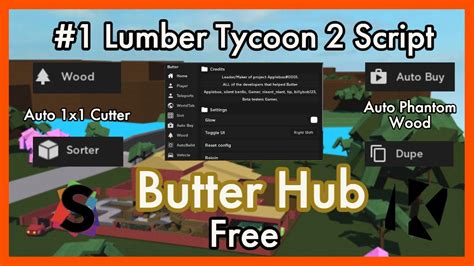 3 Lumber Tycoon Script Butter Hub Full Showcase Patched Youtube