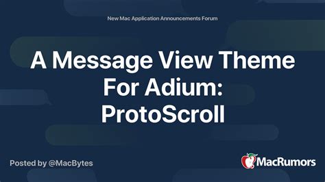 A Message View Theme For Adium Protoscroll Macrumors Forums
