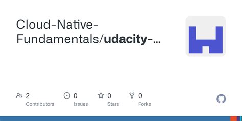 GitHub Cloud Native Fundamentals Udacity Microservice Fundamentals