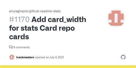 Add Card Width For Stats Card Repo Cards · Issue 1170 · Anuraghazra Github Readme Stats · Github