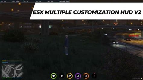 ESX Hud EsX Multiple Customization Hud V FiveM Store Official Store To Buy FiveM Scritps