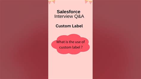Salesforce Custom Label Jobinterview Sfdc Salesforce