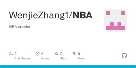 GitHub WenjieZhang NBA NBA Crawler