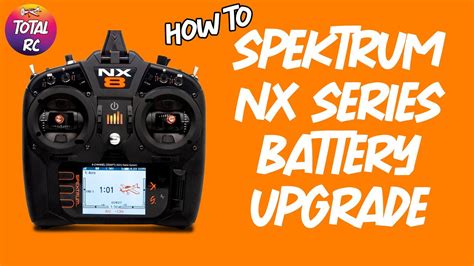 Spektrum Nx Series Transmitter Battery Upgrade Nx6 Nx8 Youtube
