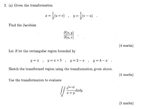 Solved A Given The Transformation X U V Y Chegg Com