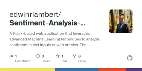 Github Edwinrlambertsentiment Analysis Using Flask A Flask Based Web Application That