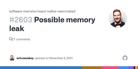 Possible Memory Leak · Issue 2603 · Software Mansionreact Native