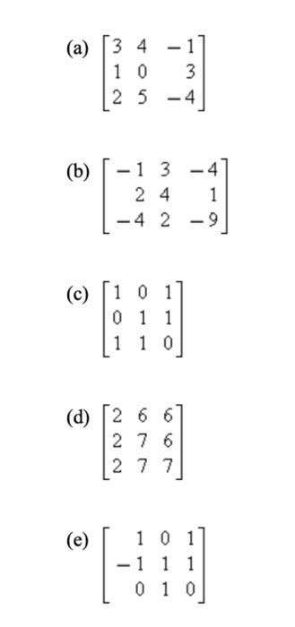 Solved 3 Find The Inverse Of The Given Matrix Using Chegg Com