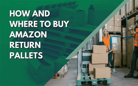 How And Where To Buy Amazon Return Pallets Page One Formula