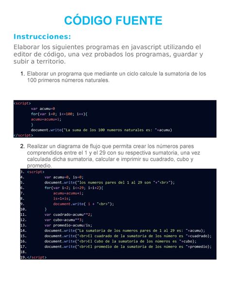 Taller 2 estructuras de control Javascript CÓDIGO FUENTE Instrucciones Elaborar los