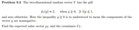 Solved Problem 92 The Two Dimensional Random Vector Y Has