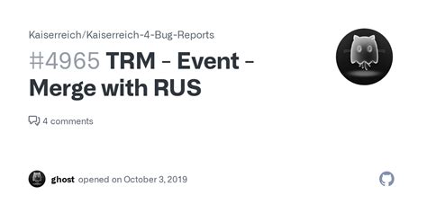 Trm Event Merge With Rus · Issue 4965 · Kaiserreichkaiserreich 4 Bug Reports · Github