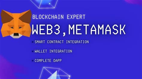 Do Web3 And Metamask Integration In Your Dapp By Wardasajjad Fiverr