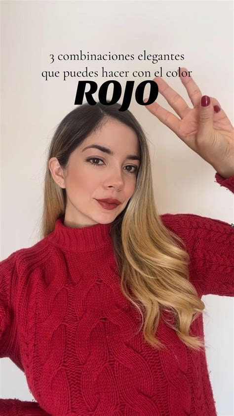 Combinaciones Elegantes Con El Color Rojo Combinar Vestido Rojo Como