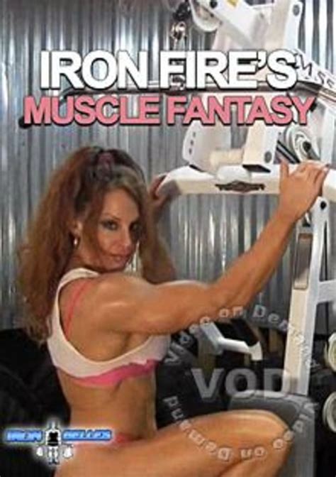Iron Fire S Muscle Fantasy By Iron Belles Hotmovies