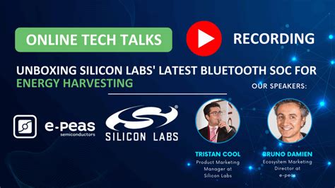 Webinar Recording Silicon Labs New Bluetooth Soc For Energy