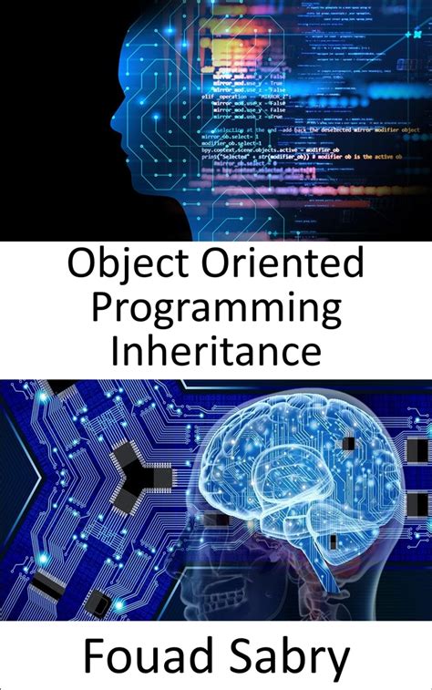 Object Oriented Programming Inheritance By Fouad Sabry Ebook Everand
