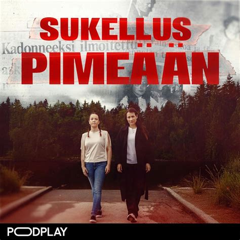 Sukellus Pimeään Kuuntele Podplayssä