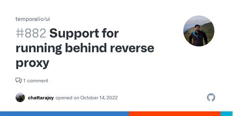 Support For Running Behind Reverse Proxy · Issue 882 · Temporalioui