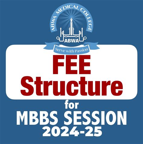 Fee Structure Session 2024 2025 ABWA Medical College