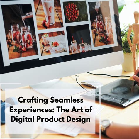 Unveiling The Essence Key Elements Of Digital Product Design Sarah
