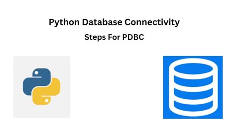 Python Database Connectivity Basic Steps Pdbc Pythondatabaseconnectivity Pythonfullcourse