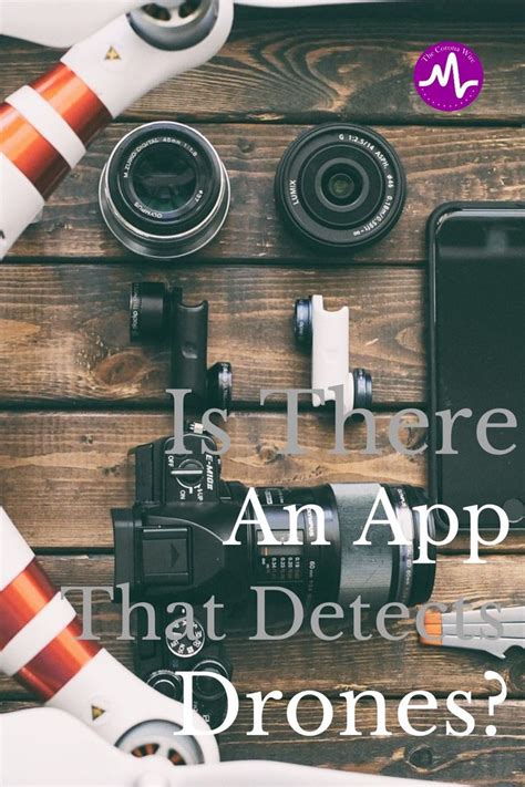 Is There An App That Detects Drones [drone Detection Guide]