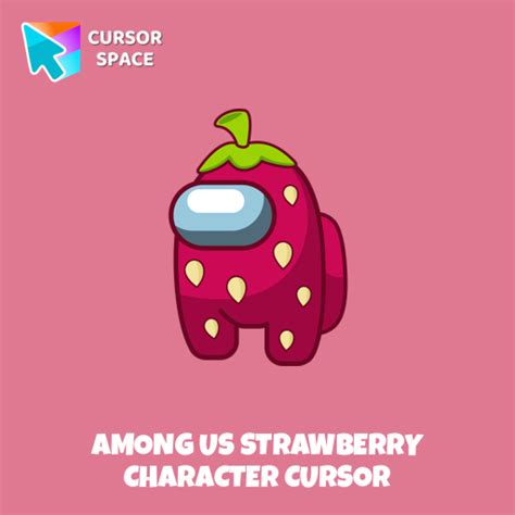 Custom Cursor Among Us Strawberry Character For Chrome Cursor Space