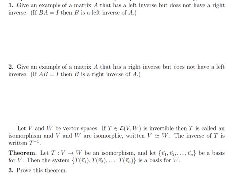 Solved Give An Example Of A Matrix A That Has A Left Inverse