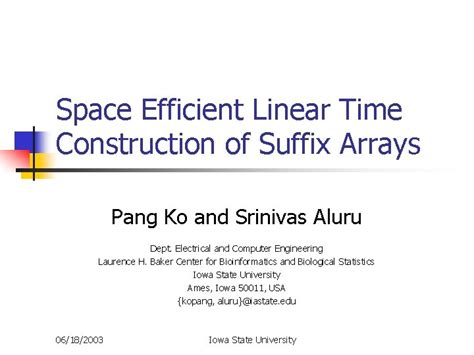 Space Efficient Linear Time Construction Of Suffix Arrays