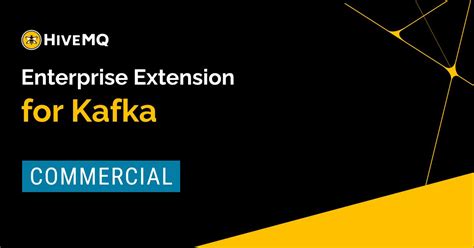 Hivemq Enterprise Extension For Kafka