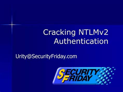 Ppt Cracking Ntlmv2 Authentication Powerpoint Presentation Free