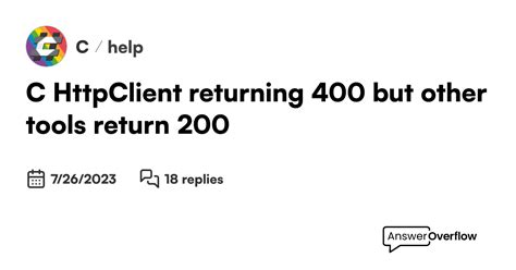 C Client Returning 400 But Other Tools Return 200 C