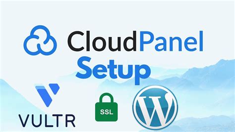 Vultr Vps With Cloudpanel Setup 2023 Setup Cloudpanel And Connect