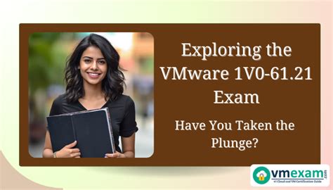 Have You Considered Vmware 1v0 6121 Certification Yet Vmexam