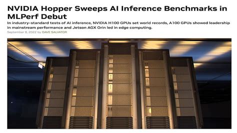 Nvidia Hopperがmlperfベンチマークで新記録を樹立、従来gpuの4 5倍高速 2022年9月12日掲載 ライブドアニュース