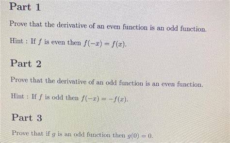 Solved Prove That The Derivative Of An Even Function Is An Chegg Com