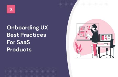Onboarding UX Best Practices For SaaS Products