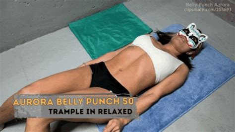 Aurora Belly Punch 50 Trample In Relaxed Belly Punch Aurora