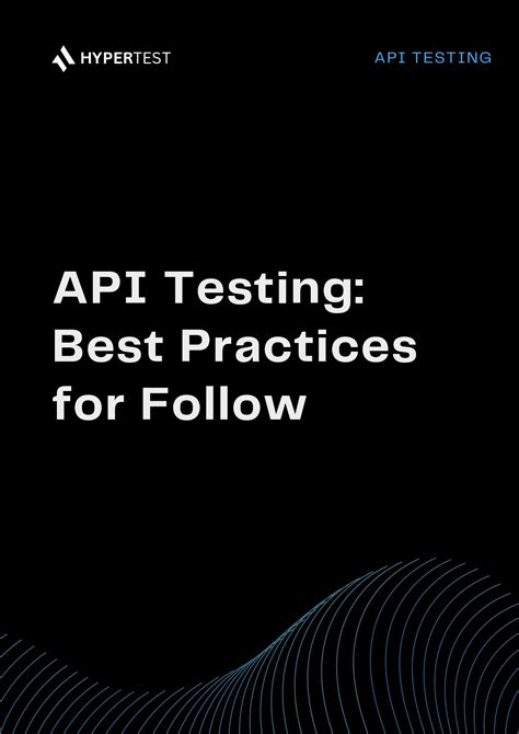 Api Testing Best Practices For Follow