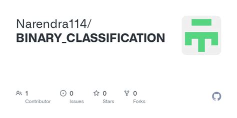 GitHub Narendra BINARY CLASSIFICATION