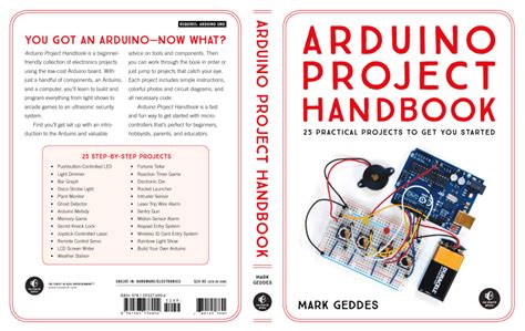 Arduino Project Handbook 25 Practical Projects To Get You Started