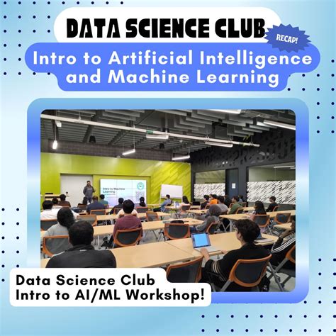 Aiworkshop Utdallas Machinelearning Artificialintelligence Datascienceclub Data Science
